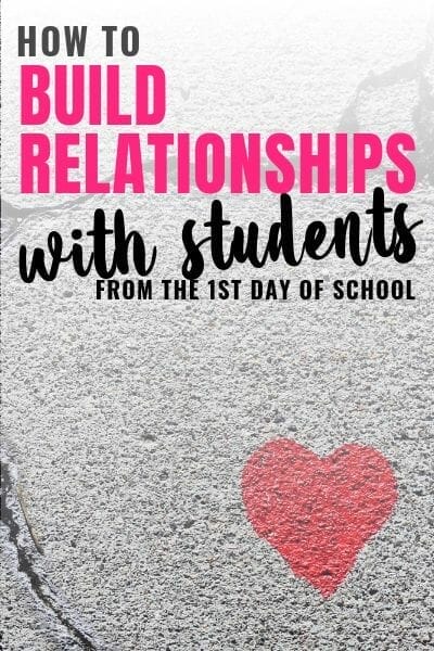 How to build relationships with students from the first day of school